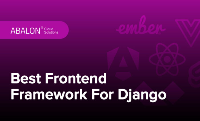 بهترین فریم ورک های فرانت اند برای جنگو